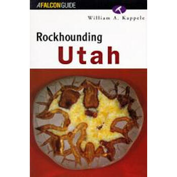【】Rockhounding Utah