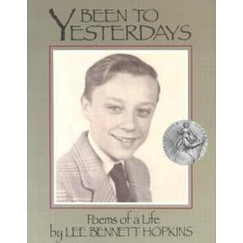 【】Been to Yesterdays: Poems of a