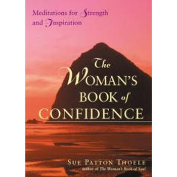 【】The Woman's Book of Confidence: