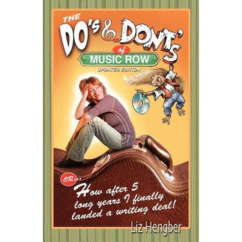 【】The Do's & Dont's of Music Row
