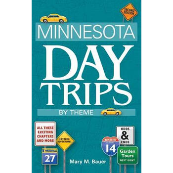 【】Minnesota Day Trips by Theme