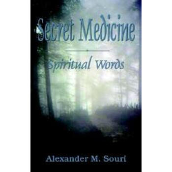 【】Secret Medicine, Spiritual Words