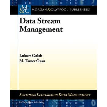 【】Data Stream Management