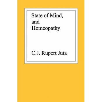 State of Mind, and Homeopathy