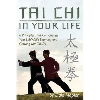 Tai Chi In Your Life: 8 Principles That Can ...