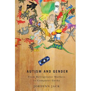 Autism and Gender: From Refrigerator Mothers...