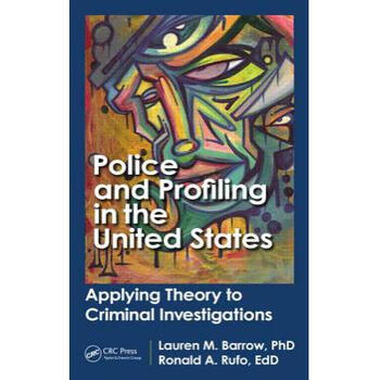 Police and Profiling in the United States: A...