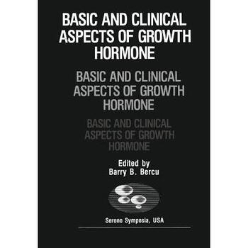 Basic and Clinical Aspects of Growth Hormone