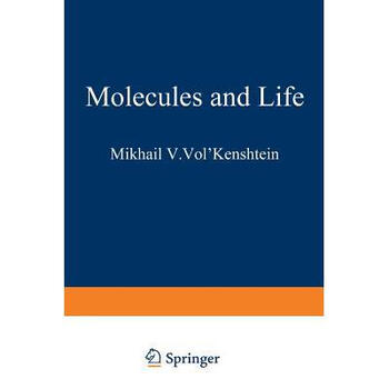 Molecules and Life: An Introduction to Molec...