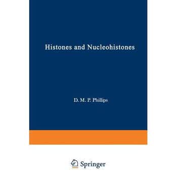 Histones and Nucleohistones
