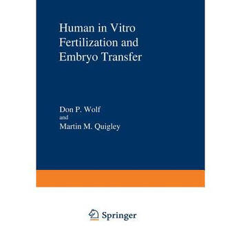 Human in Vitro Fertilization and Embryo Tran...