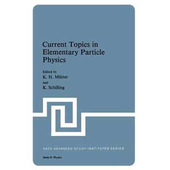 Current Topics in Elementary Particle Physics