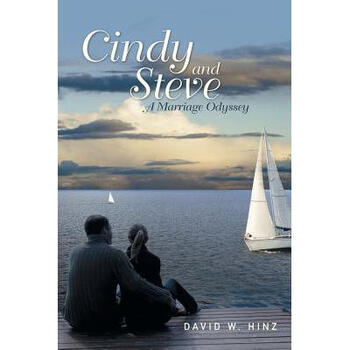 Cindy and Steve: A Marriage Odyssey