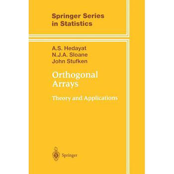 Orthogonal Arrays : Theory and Applications