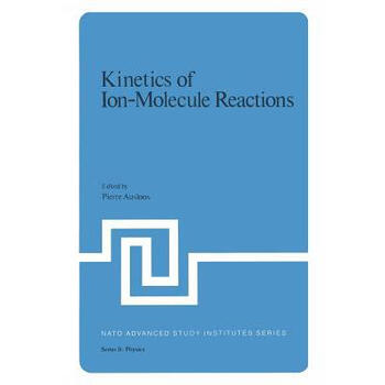 Kinetics of Ion-Molecule Reactions