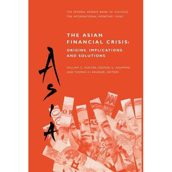 The Asian Financial Crisis: Origins, Implica...