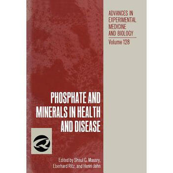 Phosphate and Minerals in Health and Disease