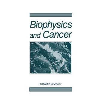 Biophysics and Cancer