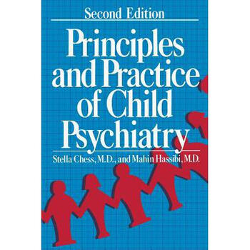 Principles and Practice of Child Psychiatry