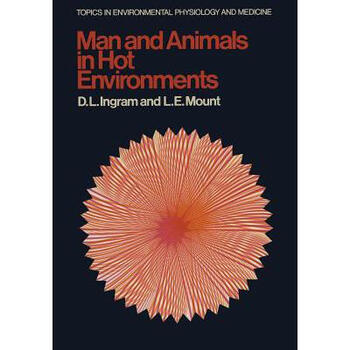 Man and Animals in Hot Environments