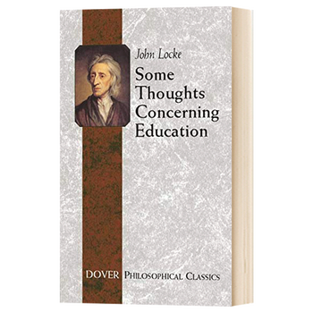 关于教育的一些思考 Some Thoughts Concerning Education 英文原版哲学知识读物 进口英语书籍
