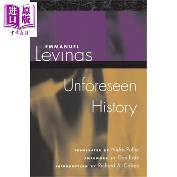 不可预见的历史 Unforeseen History 英文原版 Emmanuel Levinas 哲学 人文 经典 著作
