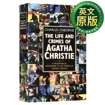 阿加莎写作纪实 英文原版 The Life and Crimes of Agatha Christi