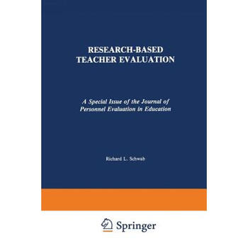 Research-Based Teacher Evaluation: A Special...
