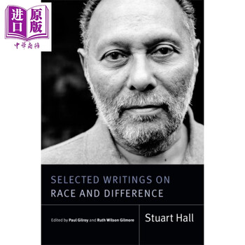 Selected Writings on Race and Difference英文原版Stuart
