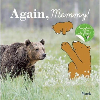 Again, Mommy!