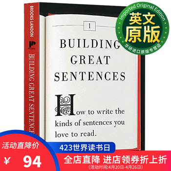 《如何造句 英文原版 Building Great Sentences 英语写作学习指南指导工具书》【摘要 书评 试读】- 京东图书