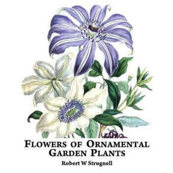 Flowers of Ornamental Garden Plants