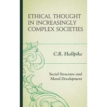 Ethical Thought in Increasingly Complex Societi