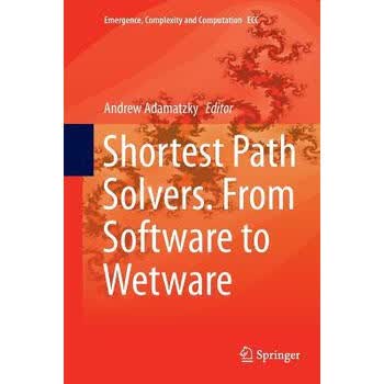 Shortest Path Solvers. from Software to Wetware