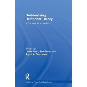 De-Idealizing Relational Theory: A Critique fro