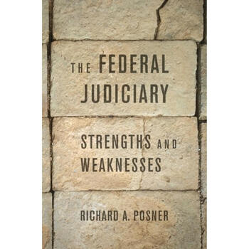 The Federal Judiciary: Strengths and Weaknesses