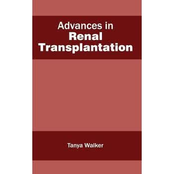 Advances in Renal Transplantation