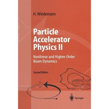 Particle Accelerator Physics II: Nonlinear and H