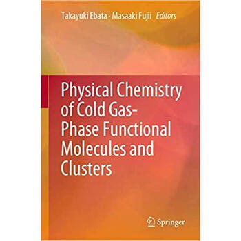 Physical Chemistry of Cold Gas-Phase Functional