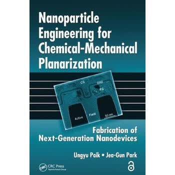 Nanoparticle Engineering for Chemical-Mechanical