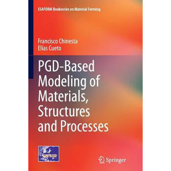 Pgd-Based Modeling of Materials, Structures and