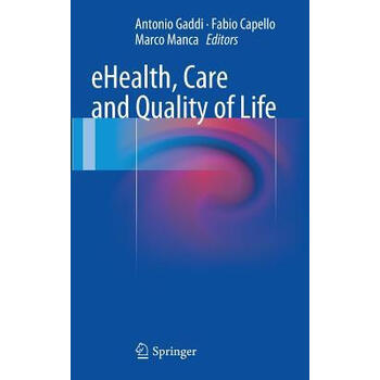 Ehealth, Care and Quality of Life