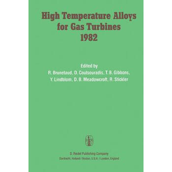 High Temperature Alloys for Gas Turbines 1982: