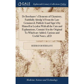 Dr Boerhaave's Elements of Chymistry, Faithfull