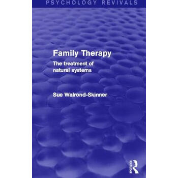 Family Therapy (Psychology Revivals): The Treat