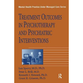 Treatment Outcomes in Psychotherapy and Psychia