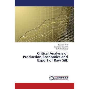 Critical Analysis of Production, Economics and 