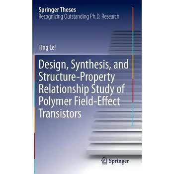 Design, Synthesis, and Structure-Property Relati
