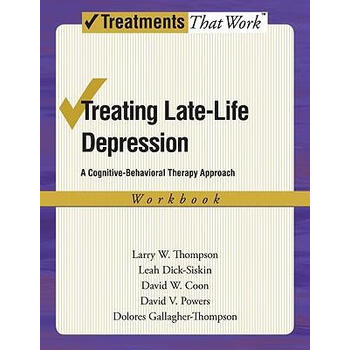 Treating Late Life Depression: A Cognitive-Beha