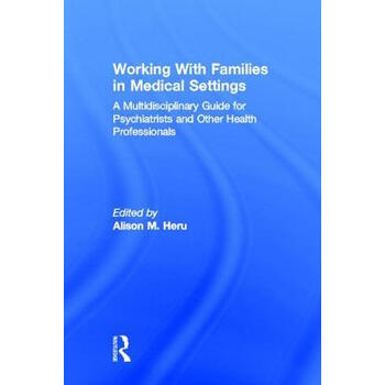 Working with Families in Medical Settings: A Mu